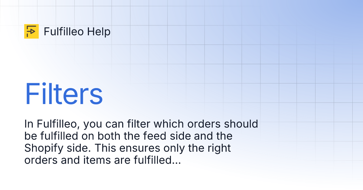 Filters | Fulfilleo Help